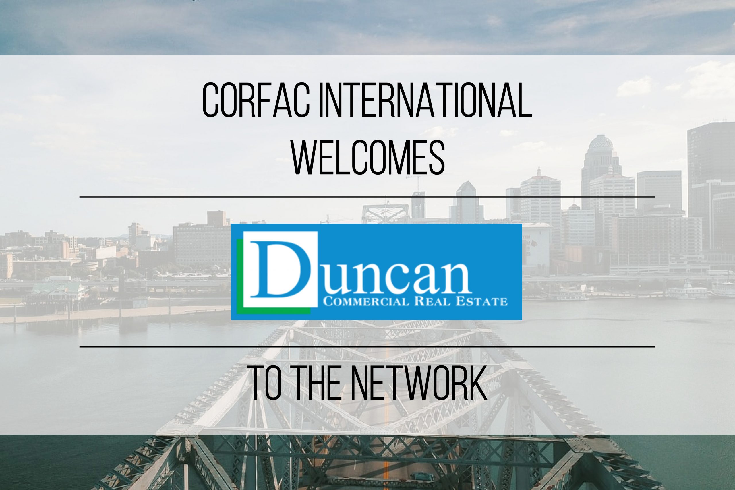 CORFAC International Welcomes Duncan CRE to the Network - Commercial ...